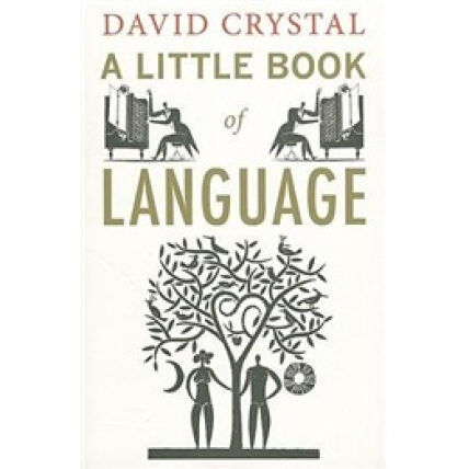 A Little Book of Language-David Crystal-微信读书